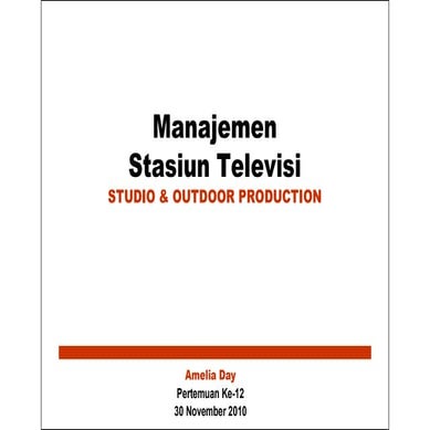 Studio and Outdoor Production | PDF