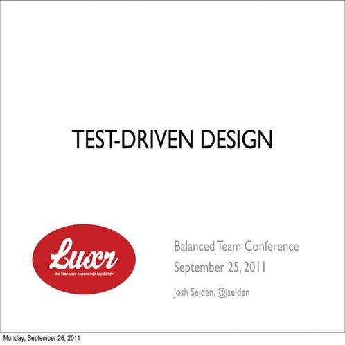 Test-Driven Design (Joshua Seiden) | PPT