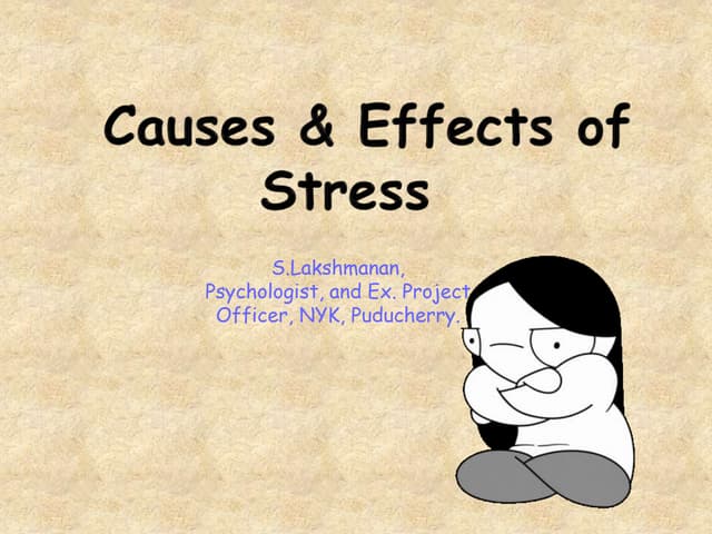 120 Causes And Effects Of Stress Ppt