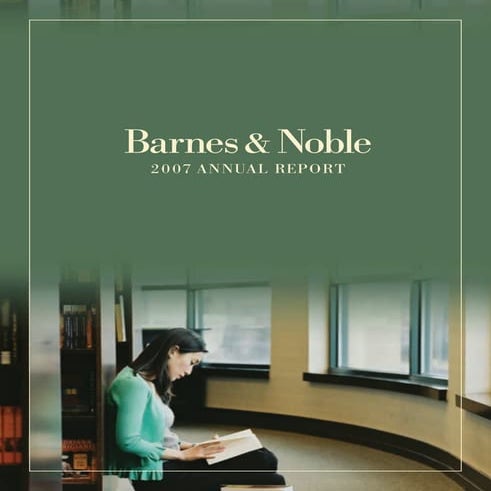 Barnes_%26_Noble_2007_Annual_Report | PDF