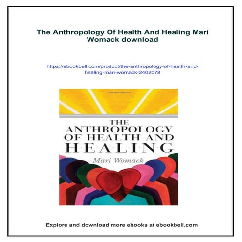 The Anthropology Of Health And Healing Mari Womack | PDF