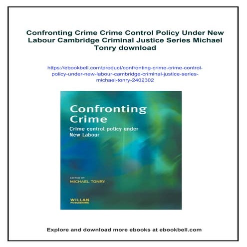 Confronting Crime Crime Control Policy Under New Labour Cambridge ...