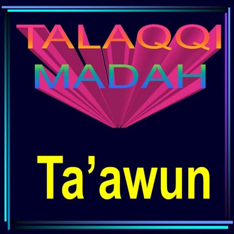 (12) 0122 - Ta'awun.pptx