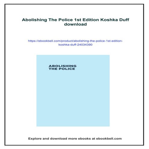 Abolishing The Police 1st Edition Koshka Duff | PDF