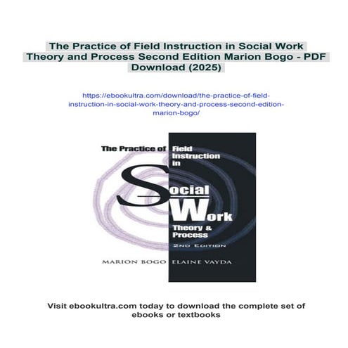 The Practice of Field Instruction in Social Work Theory and Process Second Edition Marion Bogo | PDF