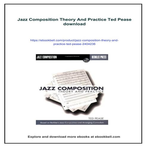 Jazz Composition Theory And Practice Ted Pease | PDF