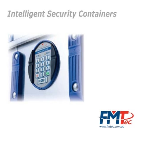 120229 Fm Tec Intelligent Security Containers Quick Info 2012 | PPT