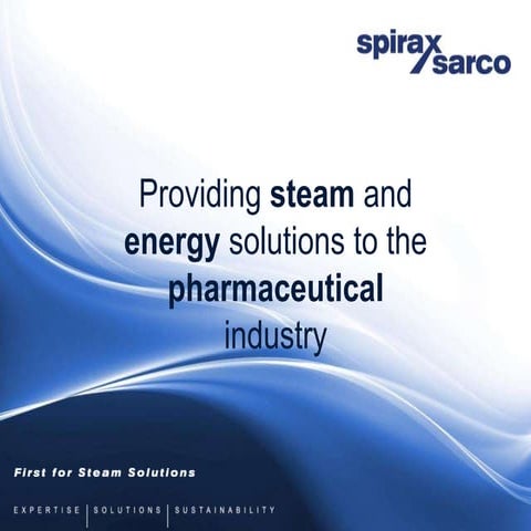 Spirax Sarco - Pharmaceutical Industry Capability | PPTX