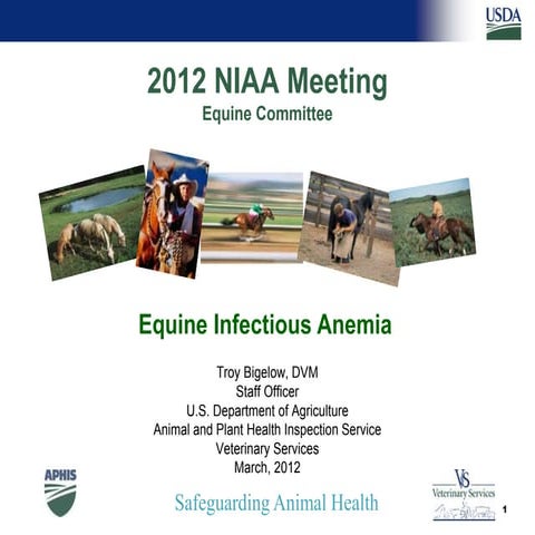 Dr. Troy Bigelow - USDA Proposed Rule on Equine Infectious Anemia | PPTX