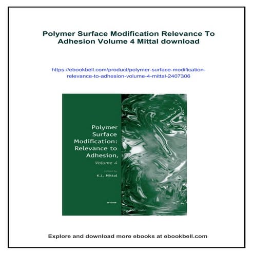 Polymer Surface Modification Relevance To Adhesion Volume 4 Mittal | PDF