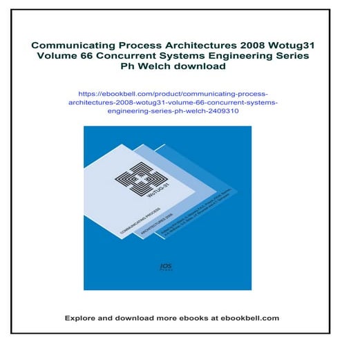 Communicating Process Architectures 2008 Wotug31 Volume 66 Concurrent Systems Engineering Series ...