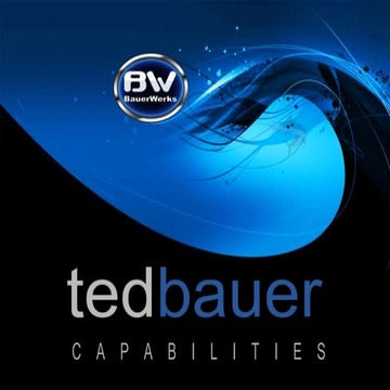 120530 bauer werks capabilities | PPTX