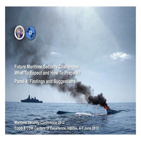 Future Maritime Security Challenges: What to Expect and How To Prepare ...