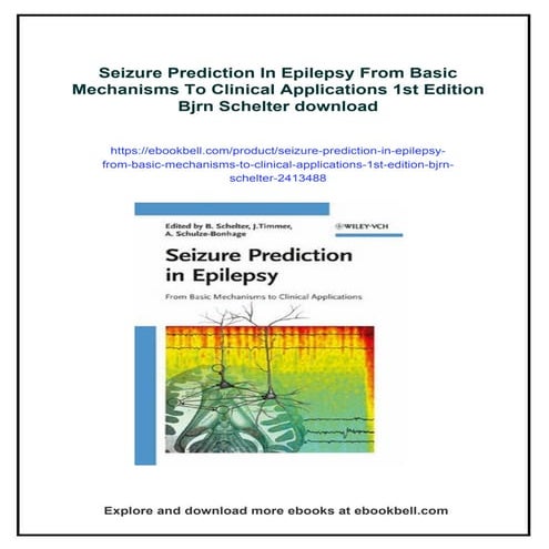 Seizure Prediction In Epilepsy From Basic Mechanisms To Clinical ...
