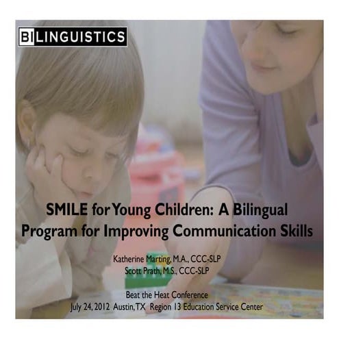 SMILE for Young Children: A Bilingual Program for Improving ...