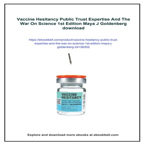 Vaccine Hesitancy Public Trust Expertise And The War On Science 1st Edition Maya J Goldenberg | PDF