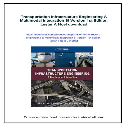 Transportation Infrastructure Engineering A Multimodal Integration Si ...