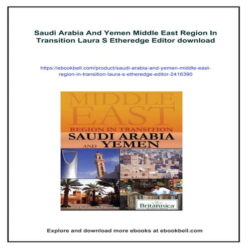 Saudi Arabia And Yemen Middle East Region In Transition Laura S ...