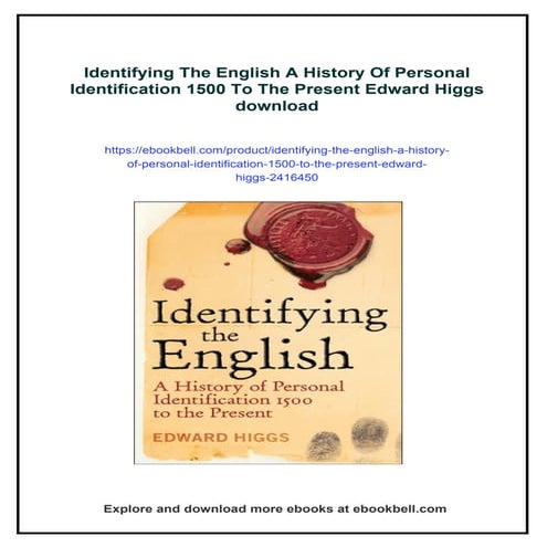 Identifying The English A History Of Personal Identification 1500 To ...