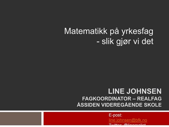 Matematis modellering og praktisk matematikk | PPT