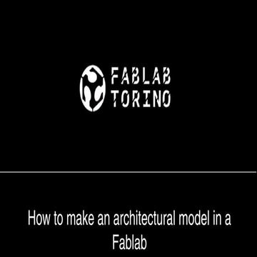 how to prepare a architecture model in a Fablab | ODP | 3-D Graphics ...