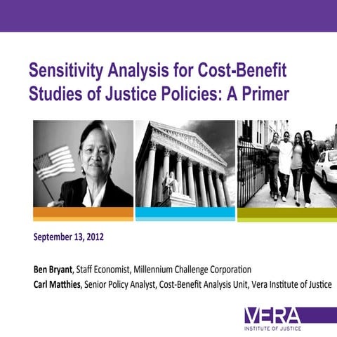Sensitivity Analysis for Cost-Benefit Studies of Justice Policies: A ...