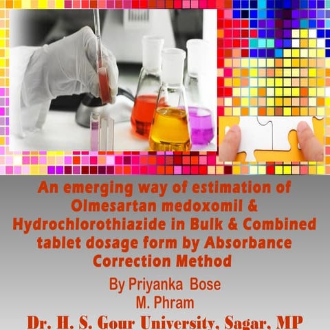 An Emerging Way Of Estimation Of Olmesartan Medoxomil And Hydrochlorothiazide In Bulk And Combined