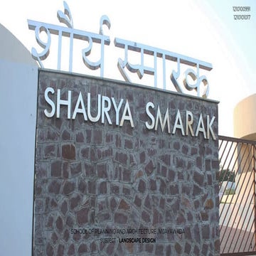 Shaurya Smarak - ( A DETAILED ANALYSIS ) | PDF