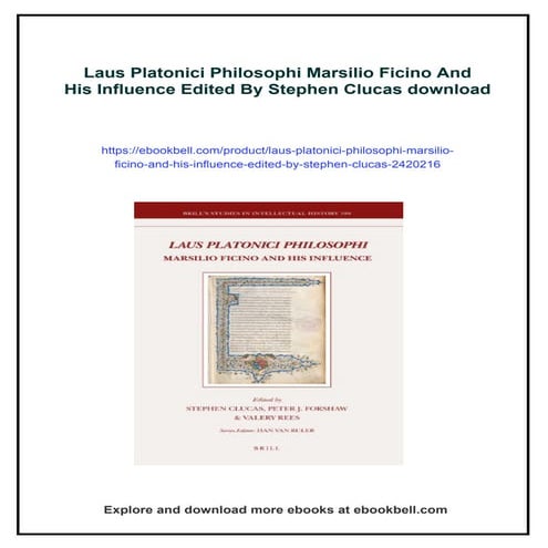 Laus Platonici Philosophi Marsilio Ficino And His Influence Edited By ...