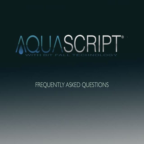 AQUASCRIPT FAQ | PPT