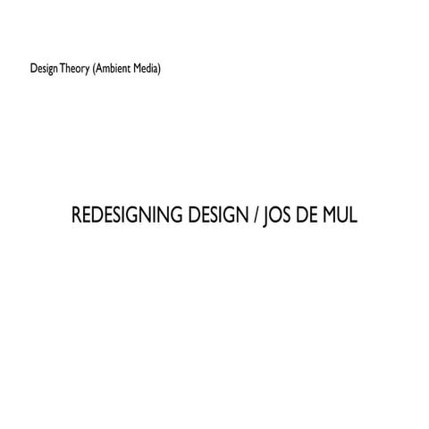 121022REDESIGNING DESIGN | PPT