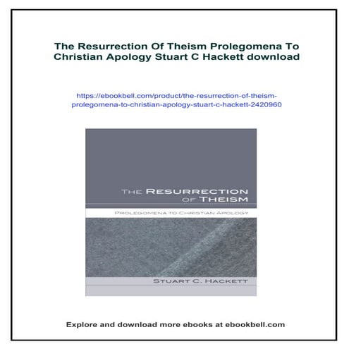 The Resurrection Of Theism Prolegomena To Christian Apology Stuart C ...