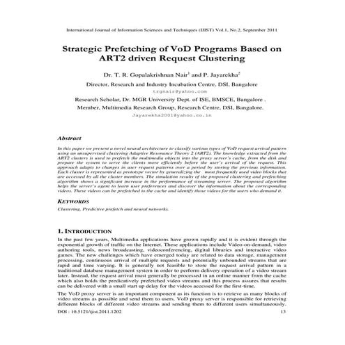 Strategic Prefetching of VoD Programs Based on ART2 driven Request ...