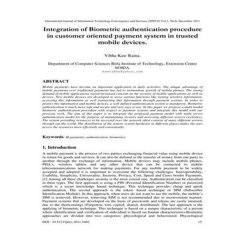 Integration of Biometric authentication procedure in customer oriented payment system in trusted ...