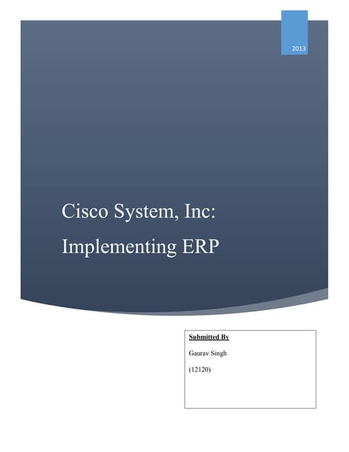 Cisco System Inc. Implementing ERP | PPTX | Computer Software and Applications | Computing