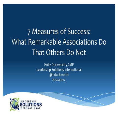 7 Measures of Success: What Remarkable Associations Do That Others Don ...