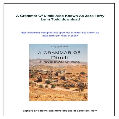 A Grammar Of Dimili Also Known As Zaza Terry Lynn Todd | PDF