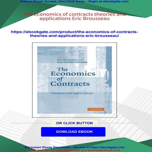 The economics of contracts theories and applications Eric Brousseau | PDF