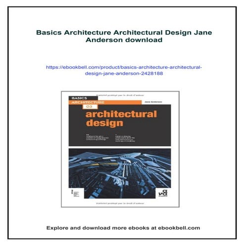 Basics Architecture Architectural Design Jane Anderson | PDF