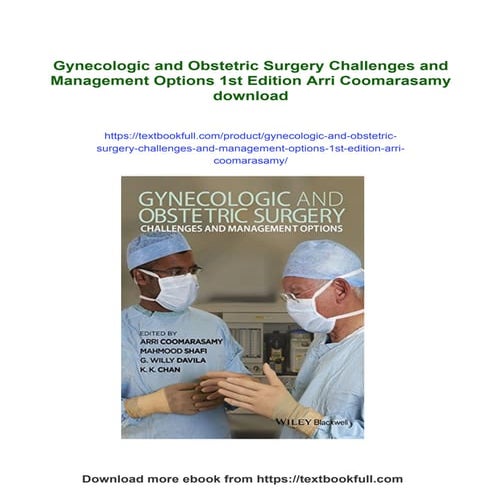 Gynecologic and Obstetric Surgery Challenges and Management Options 1st ...