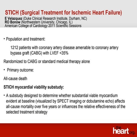 STICH (Surgical Treatment for Ischemic Heart Failure) | PPT