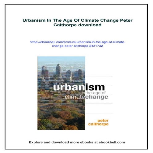 Urbanism In The Age Of Climate Change Peter Calthorpe | PDF