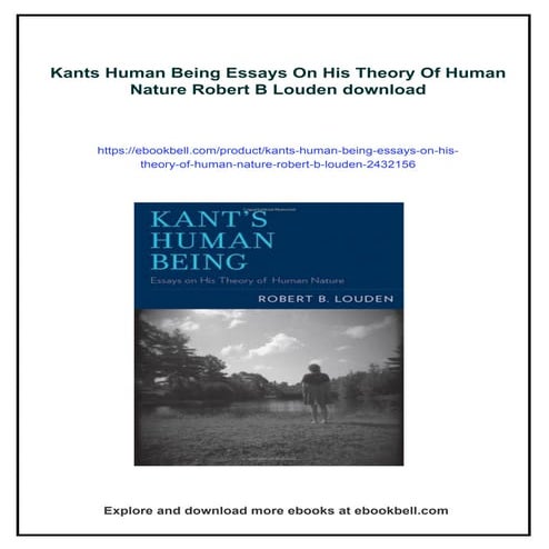 Kants Human Being Essays On His Theory Of Human Nature Robert B Louden ...