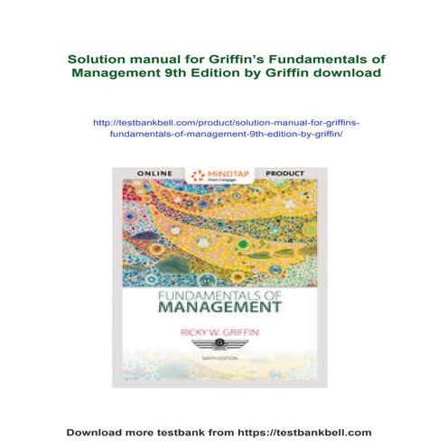 Solution manual for Griffin’s Fundamentals of Management 9th Edition by ...