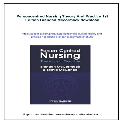 Personcentred Nursing Theory And Practice 1st Edition Brendan Mccormack ...