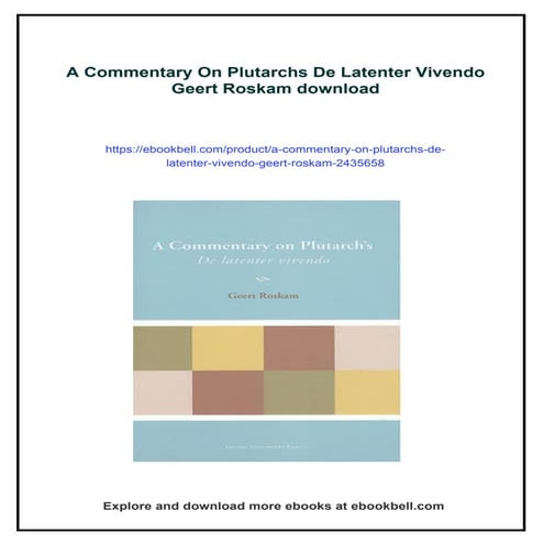 A Commentary On Plutarchs De Latenter Vivendo Geert Roskam | PDF