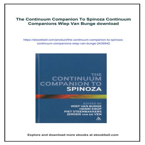 The Continuum Companion To Spinoza Continuum Companions Wiep Van Bunge | PDF