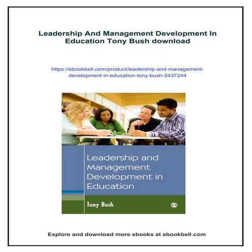 Leadership And Management Development In Education Tony Bush | PDF