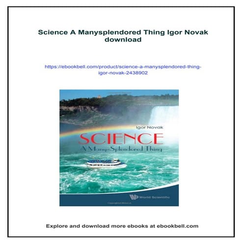 Science A Manysplendored Thing Igor Novak | PDF