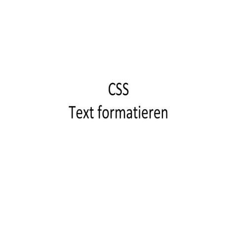 CSS: Schrift formatieren | PPT
